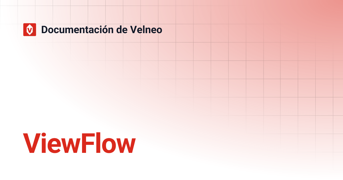 ViewFlow | 35 | Documentación de Velneo