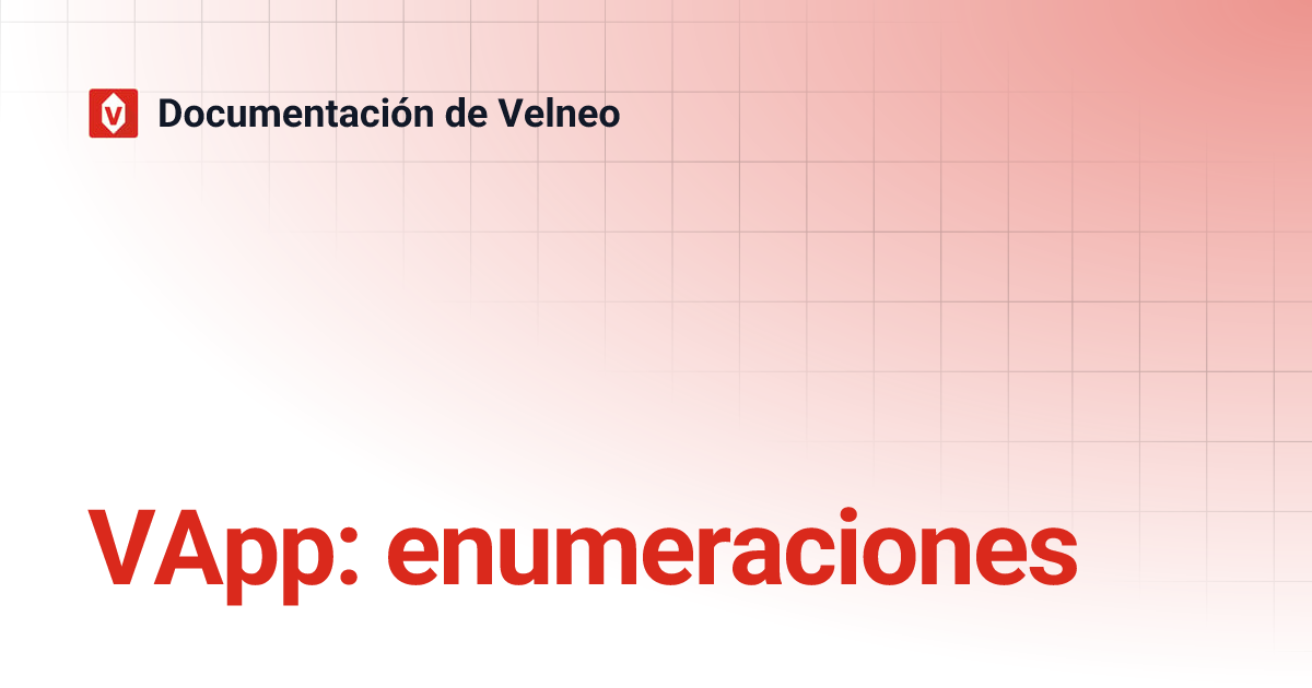 VApp: enumeraciones | 35 | Documentación de Velneo