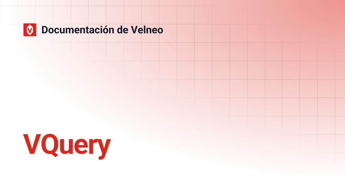 VQuery | Documentación de Velneo